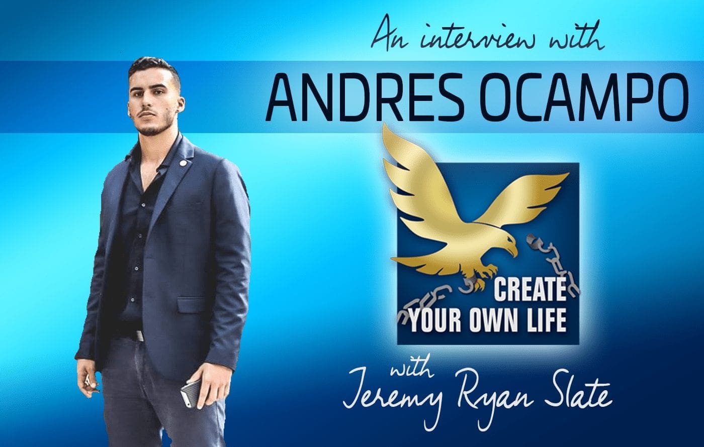 305: Entrprnr: Building a Clothing Brand from Scratch | Andres Ocampo - JeremyRyanSlate.com