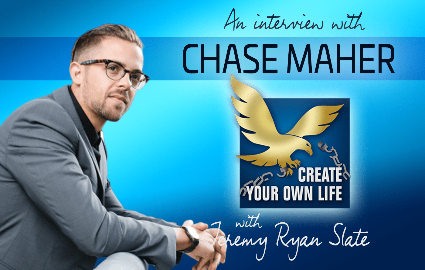 682: Life Worth Chasing; The Guide to Building Wealth | Chase Maher ...